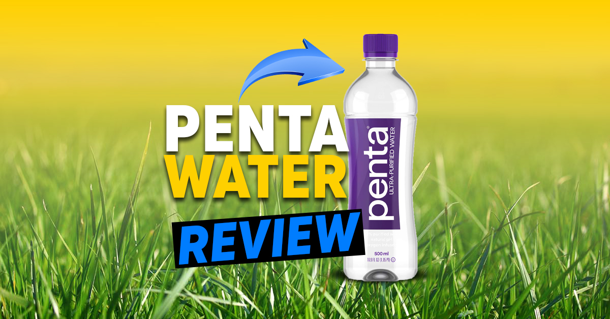 Penta Water Review...Is This Water That Bad For Our Health?