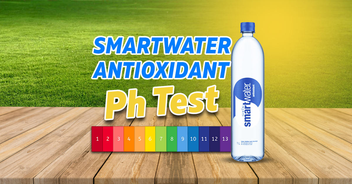 smartwater antioxidant ph test. Is this the best water For You?