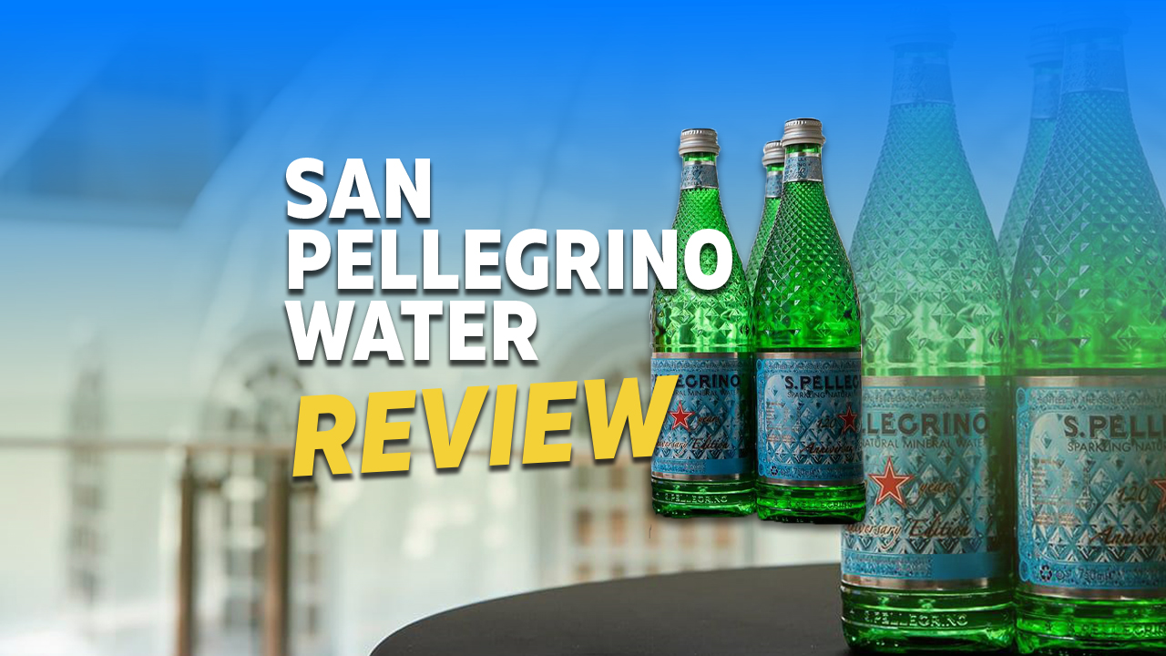 San Pellegrino Water Review…Is This The Best For Your Health?